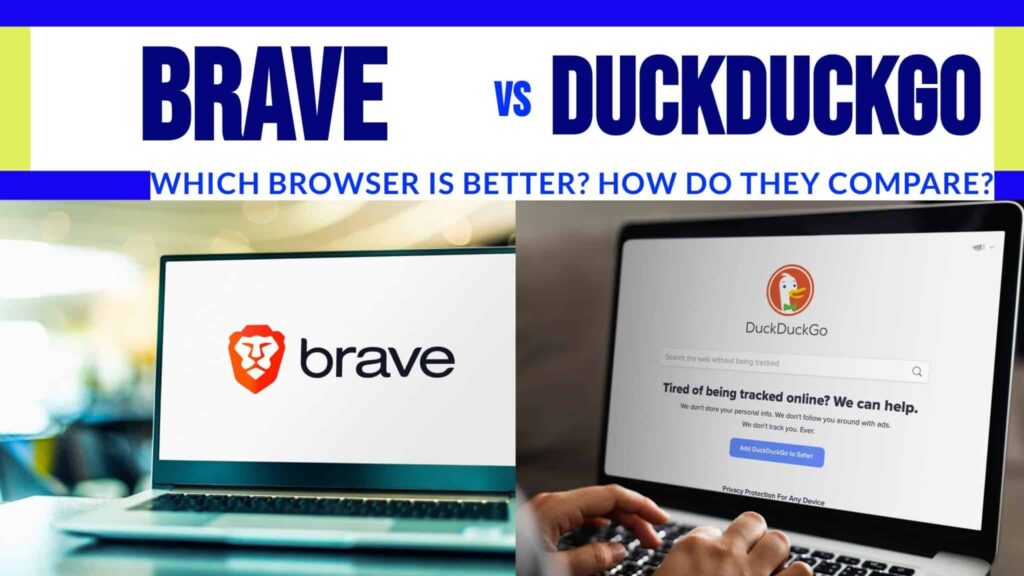 Brave vs. DuckDuckGo: Which Browser is Better? How Do They Compare ...
